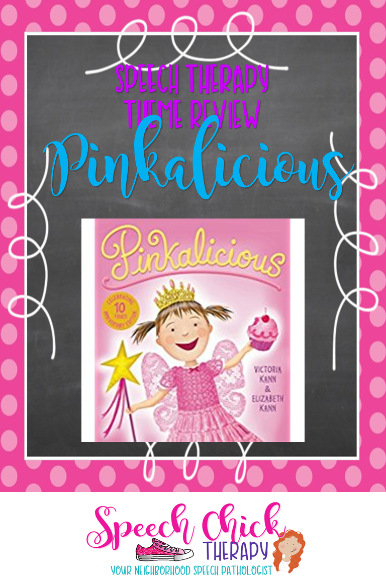 Speech Therapy Theme Review: Pinkalicious