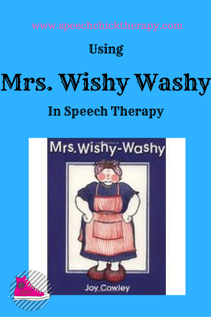 Using Mrs. Wishy Washy in Speech Therapy