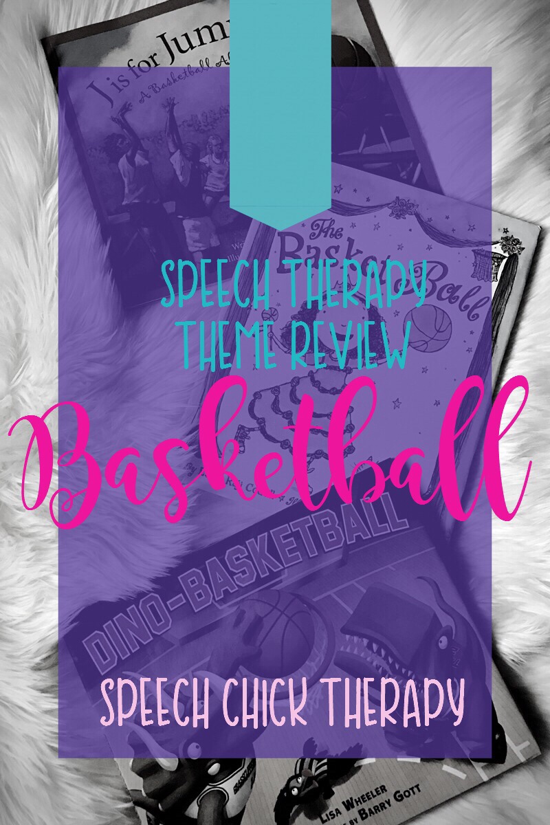 Speech Therapy Theme Review: Basketball