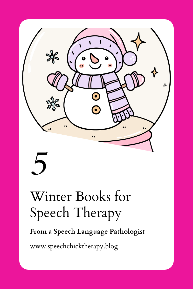 Speech Chick’s Favorite Winter Books for Kids