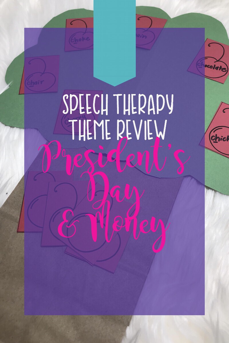Speech Therapy Theme Review: Presidents and Money