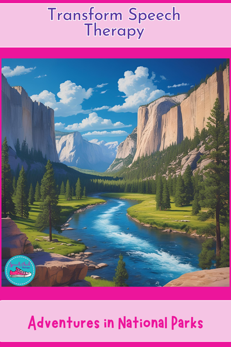 Transform Speech Therapy: Adventures in National Parks